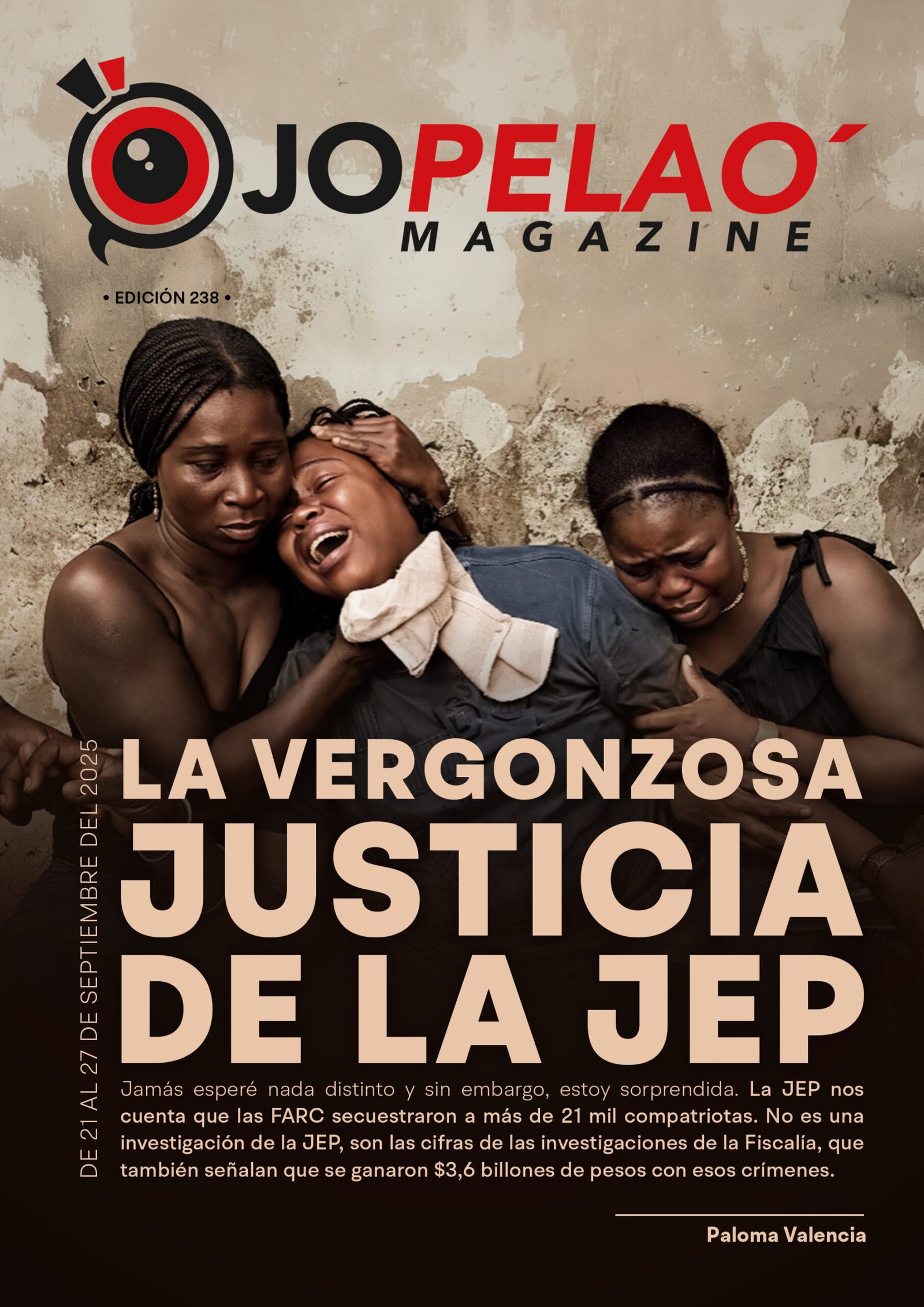 EDICIÓN No. 238 - Ojo Pelao´ Magazine