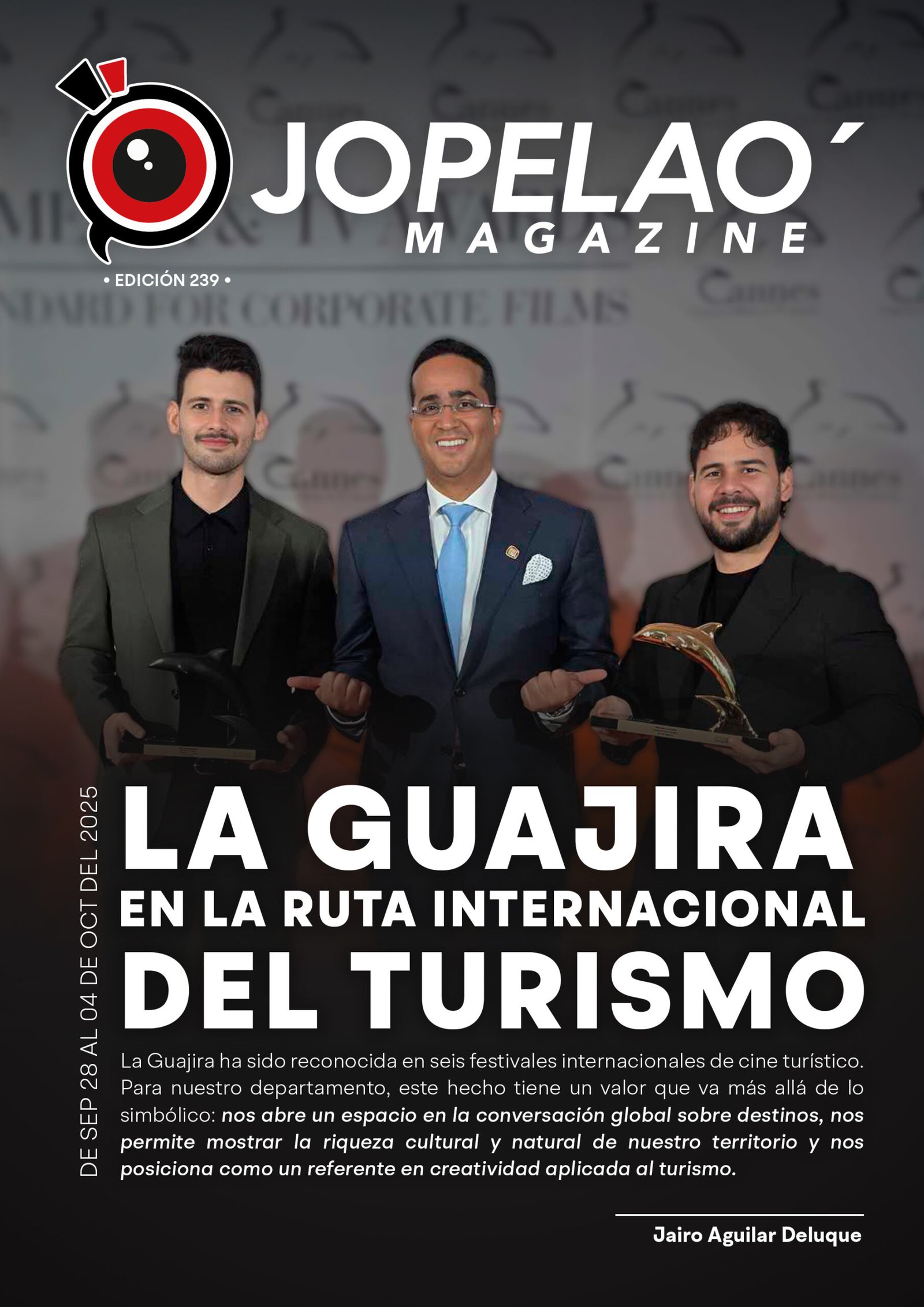 EDICIÓN No. 239 - Ojo Pelao´ Magazine